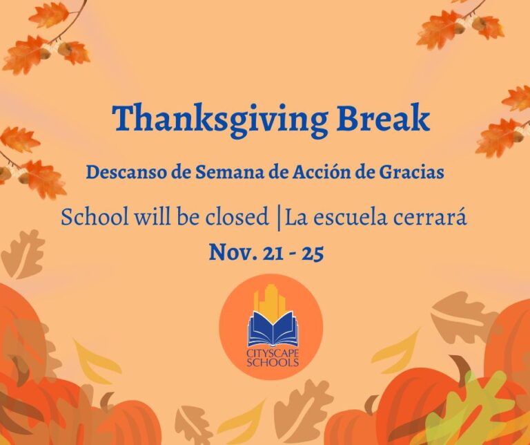 Descanso de Semana de Acción de Gracias - Cityscape Schools